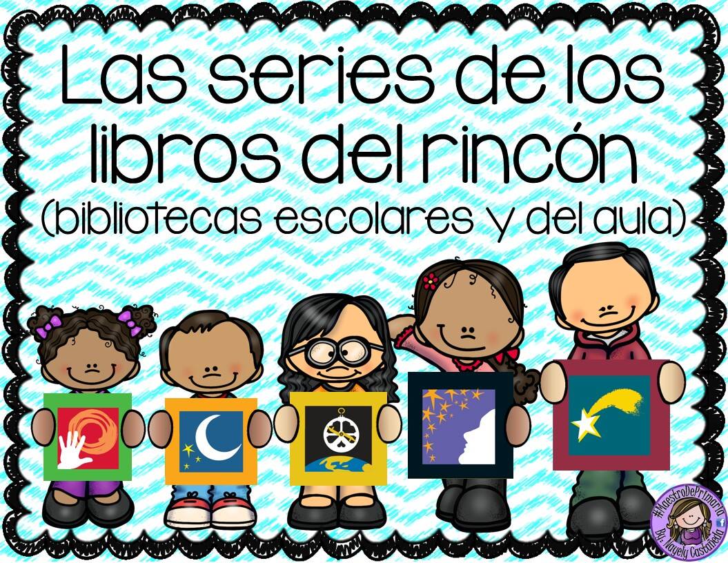 Las series de los libros del rincón (1) - Imagenes Educativas