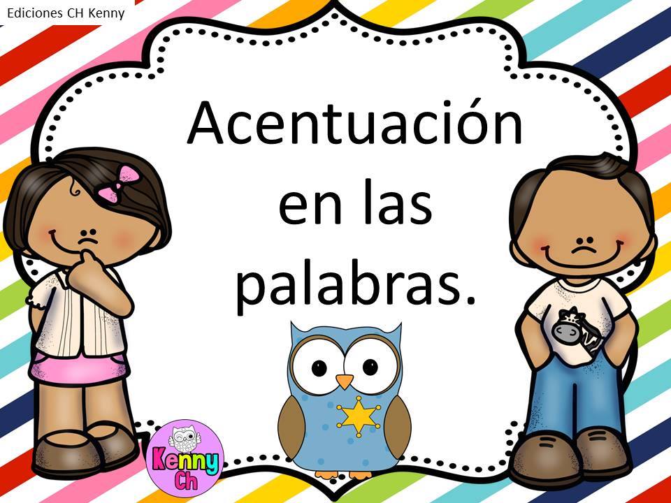 Reglas acentuación CH color (1) - Imagenes Educativas