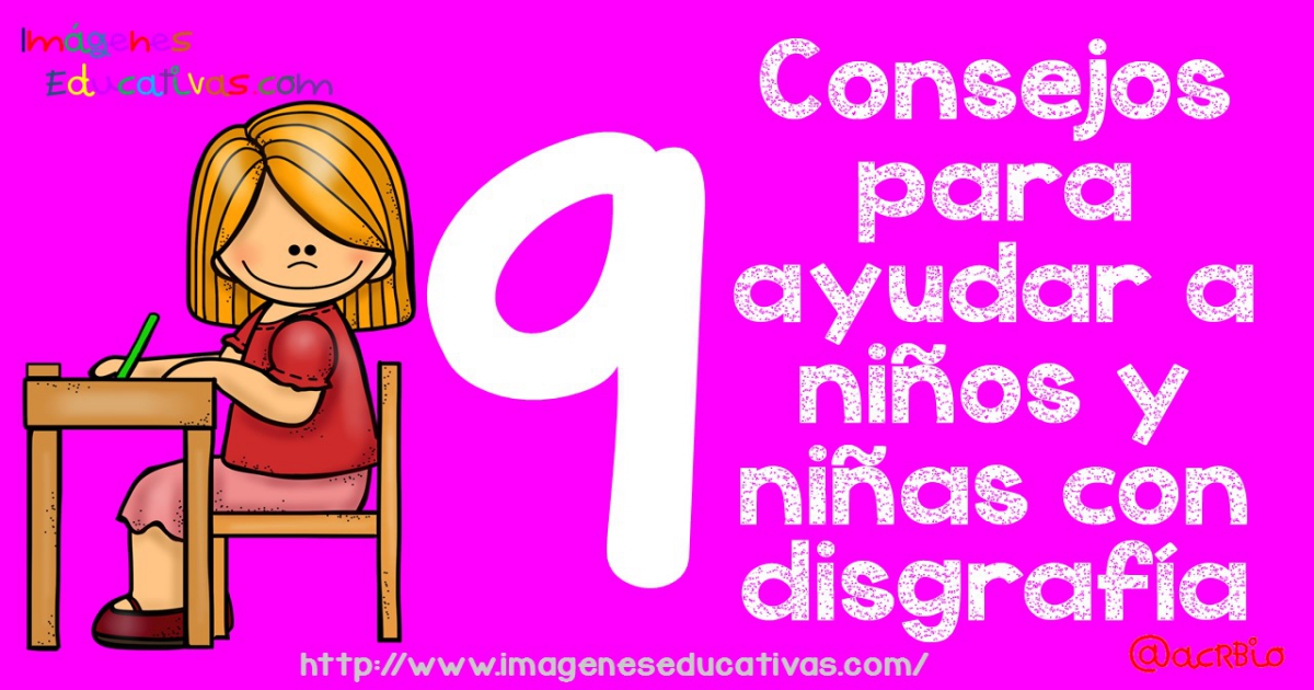 Disgrafía: 9 Consejos para ayudar a niños con disgrafía + programa completo para la prevención ...