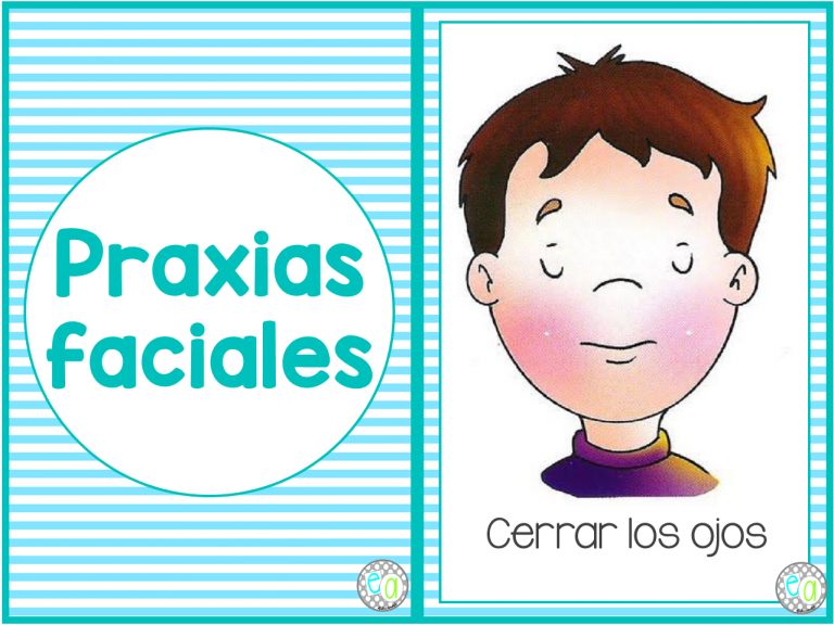 PRAXIAS bucofaciales para mejorar el desarrollo del lenguaje oral ...