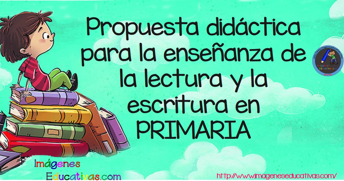Propuesta didáctica para la enseñanza de la lectura y la escritura en ...