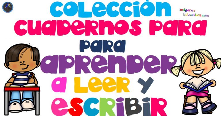 APRENDER A LEER Y ESCRIBIR - Imagenes Educativas