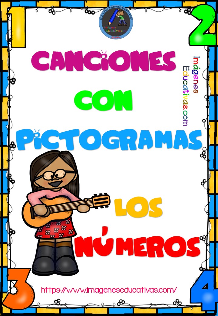 LOS NÚMEROS en canciones con pictogramas (1) - Imagenes Educativas