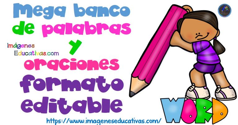 Mega banco de palabras y oraciones para preparar tus materiales en ...