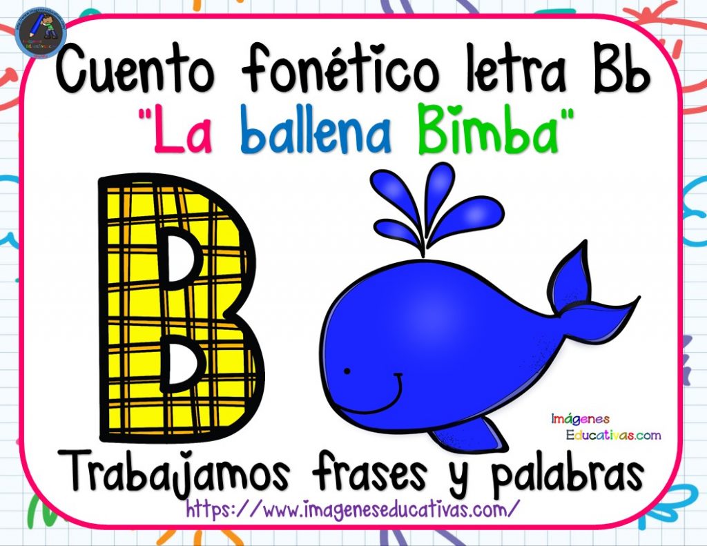 Cuentos Fonéticos "La ballena Bimba" fonema Bb -Orientacion Andujar