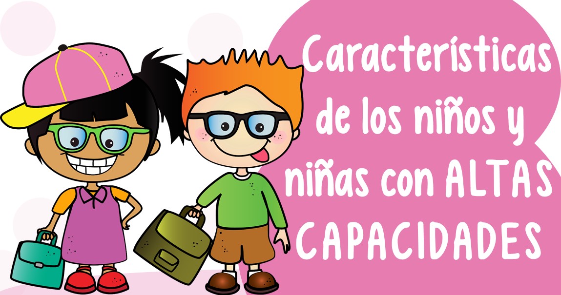 Características de los niños y niñas con Altas Capacidades - Imagenes ...