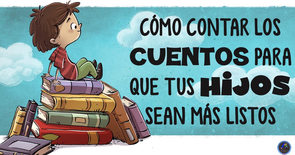 Cómo contar los cuentos para que tus hijos sean más listos - Imagenes ...