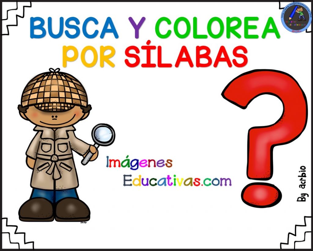BUSCA Y COLOREA POR SÍLABAS (11) - Imagenes Educativas