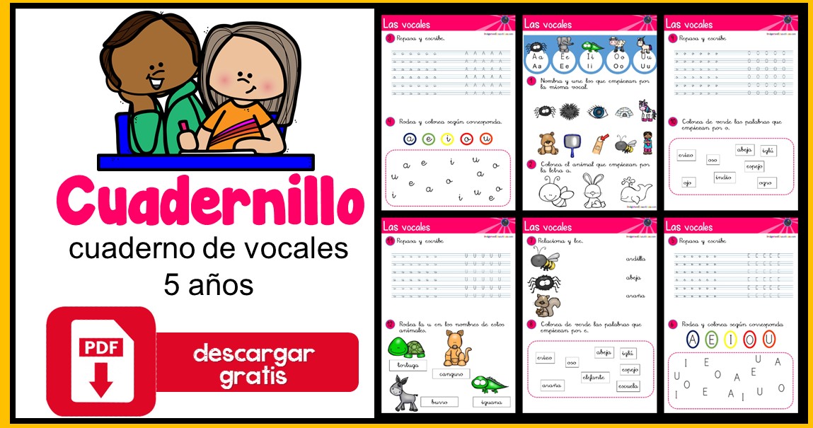 CUADERNO DE VOCALES 5 AÑOS - Imagenes Educativas