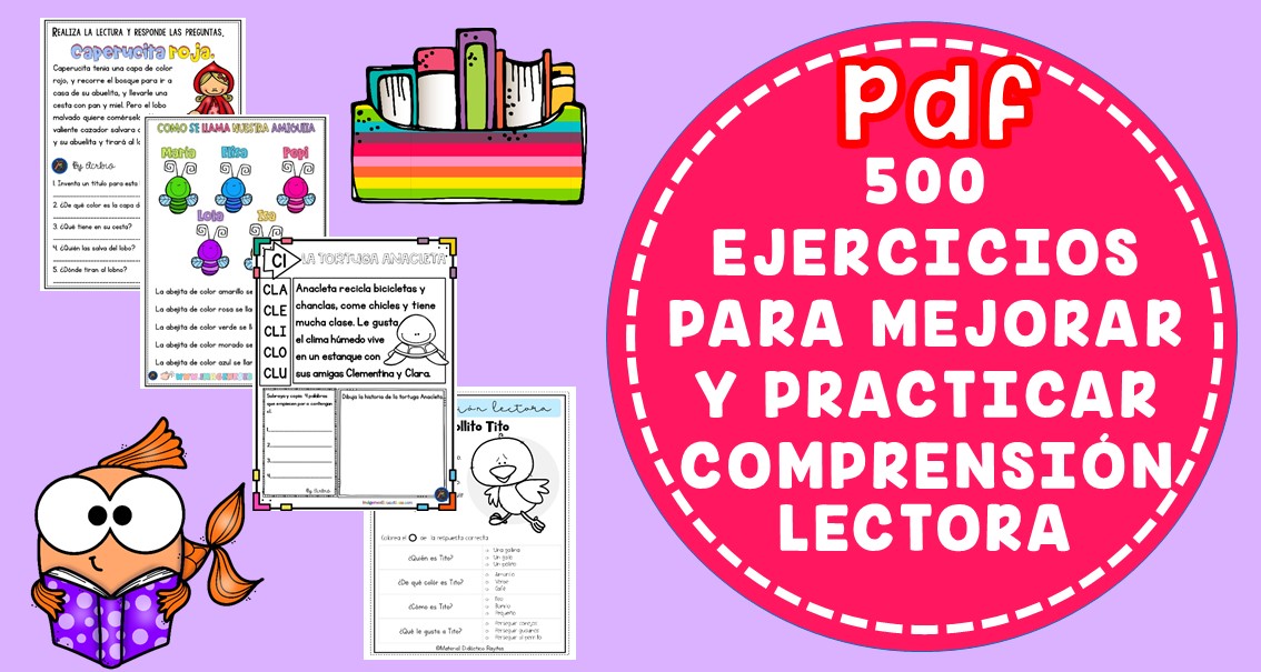 500 EJERCICIOS PARA MEJORAR Y PRACTICAR COMPRENSIÓN LECTORA - Imagenes Educativas
