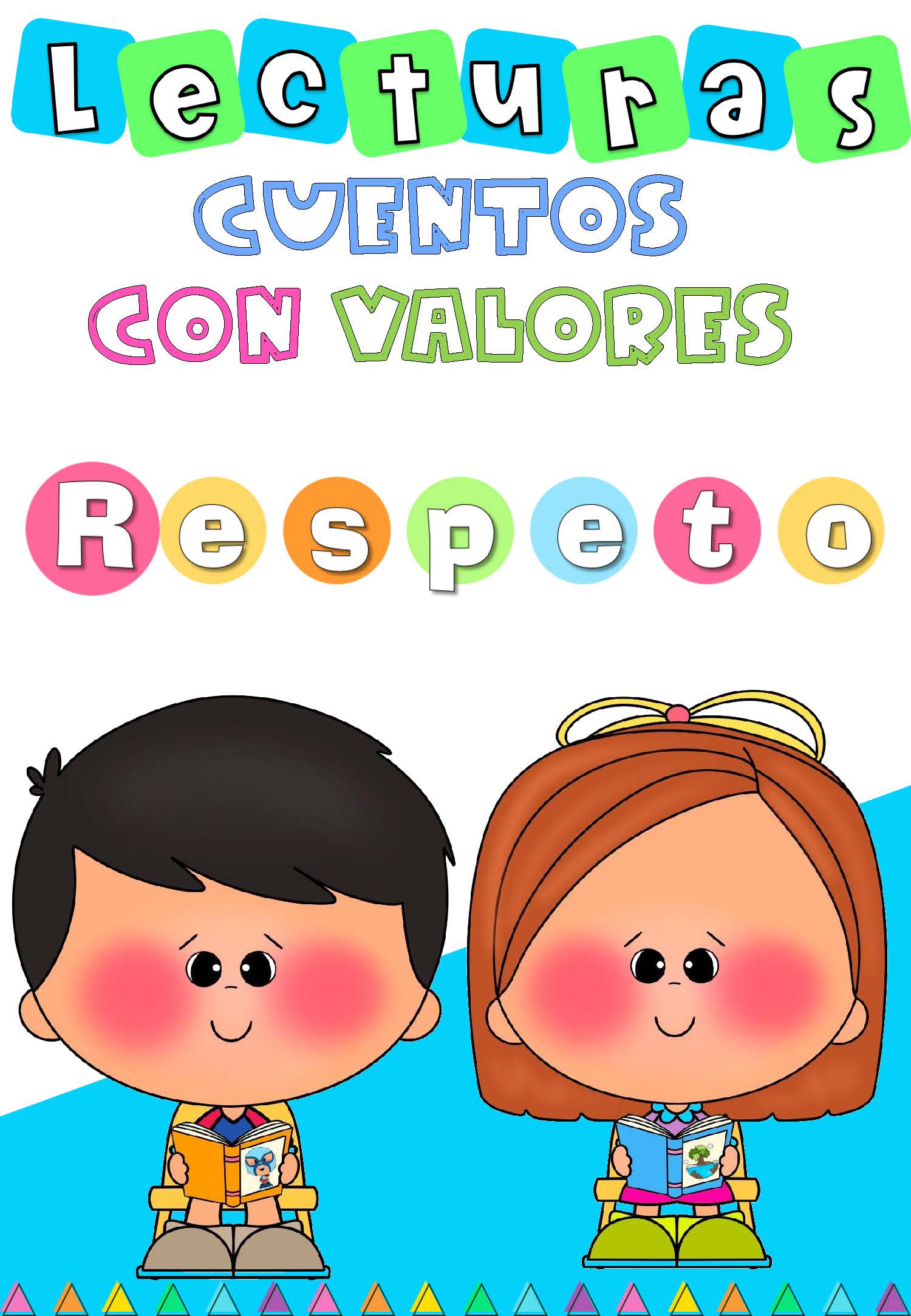 Cuentos Con Valores Para El Inicio De Curso El Respeto Imagenes