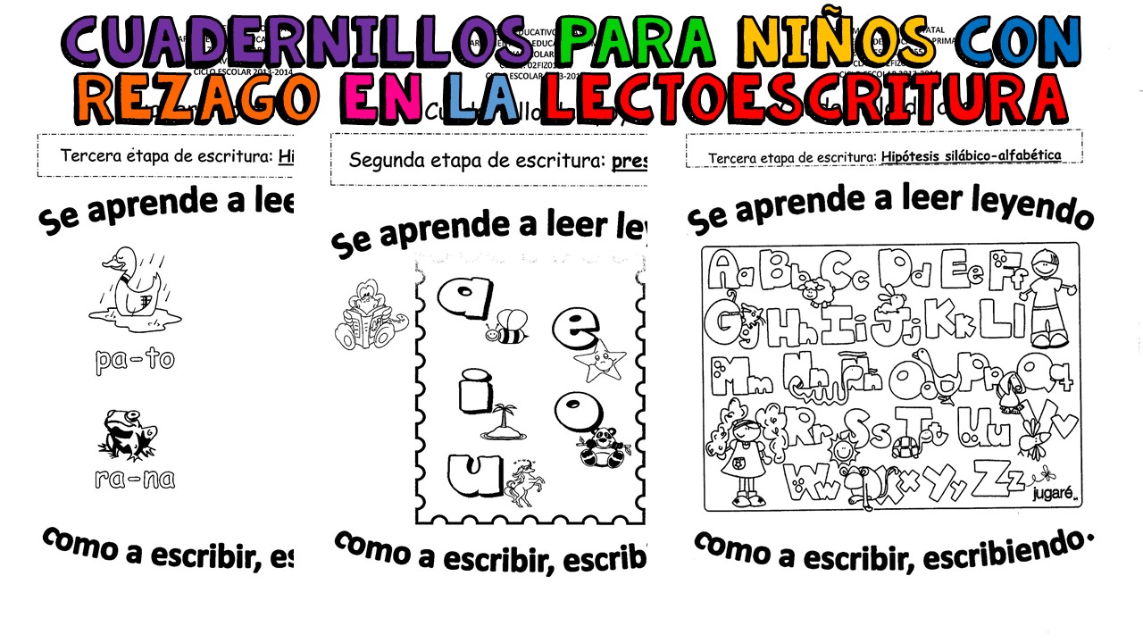 CUADERNILLOS PARA NIÑOS CON REZAGO EN LECTOESCRITURA - Imagenes Educativas