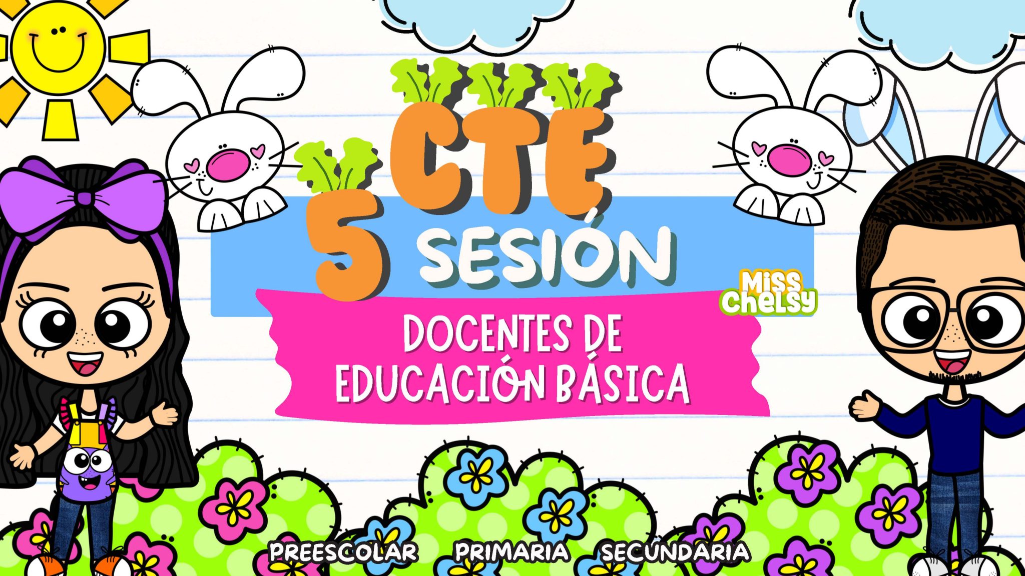 QUINTA SESIÓN ORDINARIA CTE 23 DE FEBRERO MATERIALES PARA DOCENTES DE ...