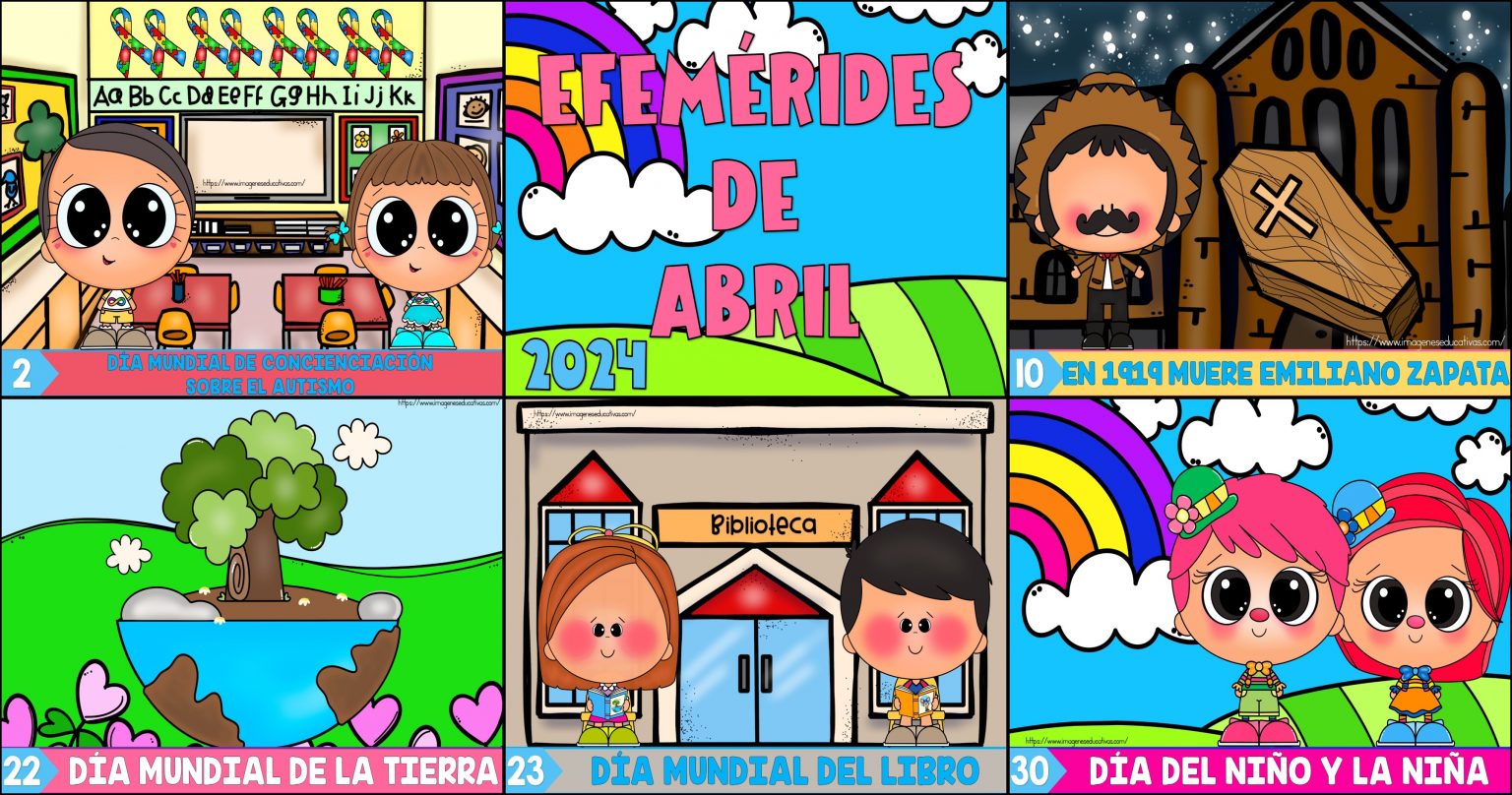 EFEMÉRIDES ABRIL 2024 IMAGENES EDUCATIVAS (1) - Imagenes Educativas