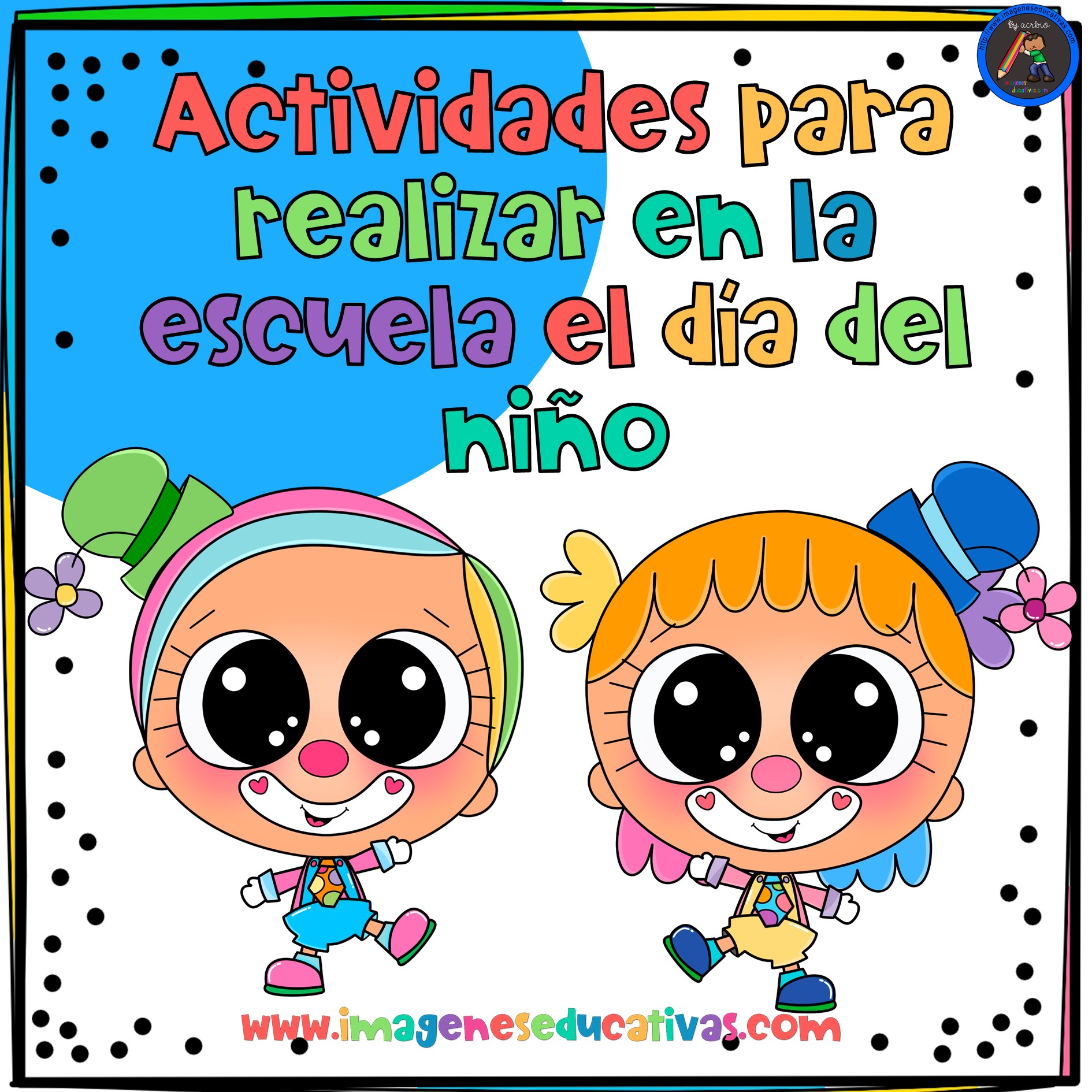 Actividades para realizar en la escuela el día del niño 3 - Imagenes ...