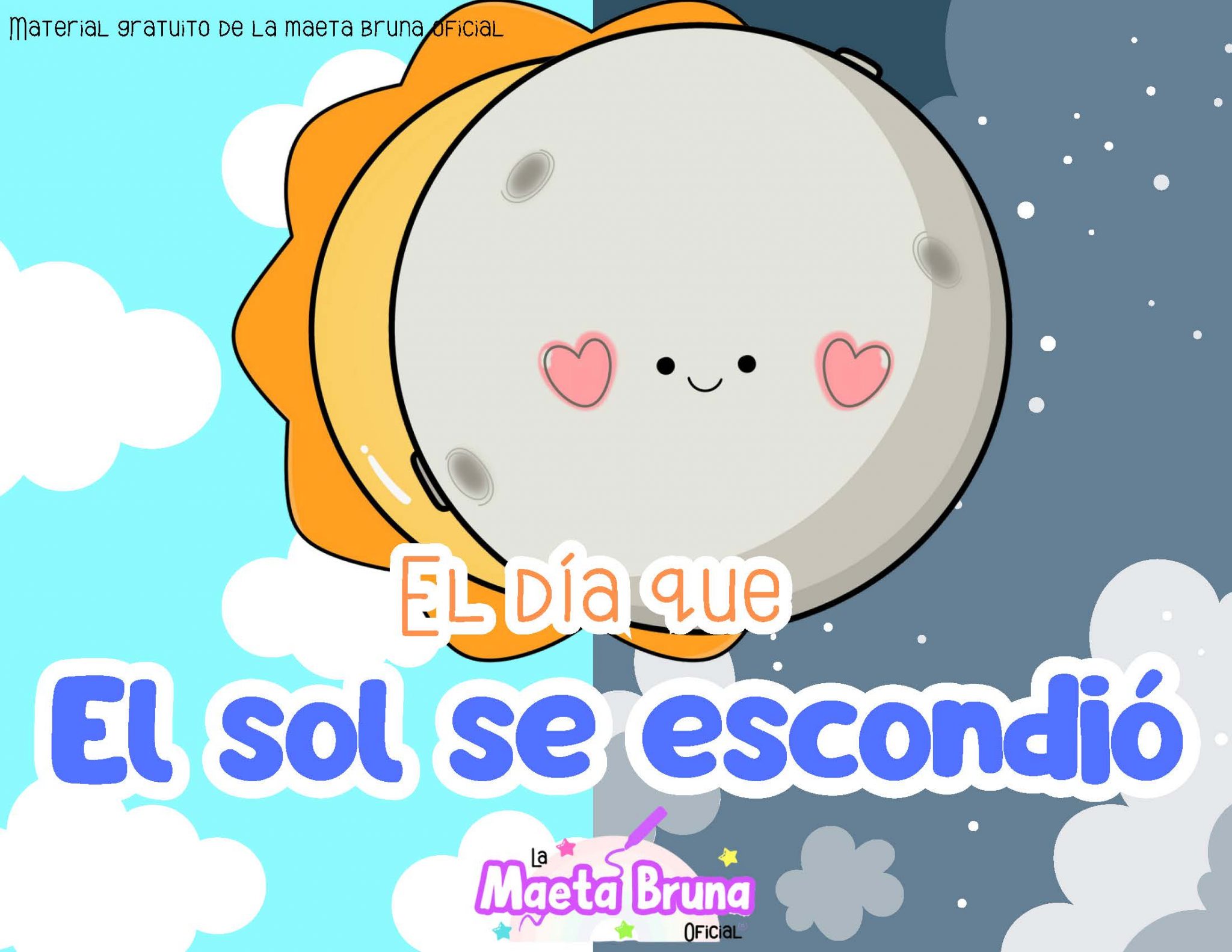 CUENTO EL DÍA QUE EL SOL SE ESCONDIÓ - Imagenes Educativas