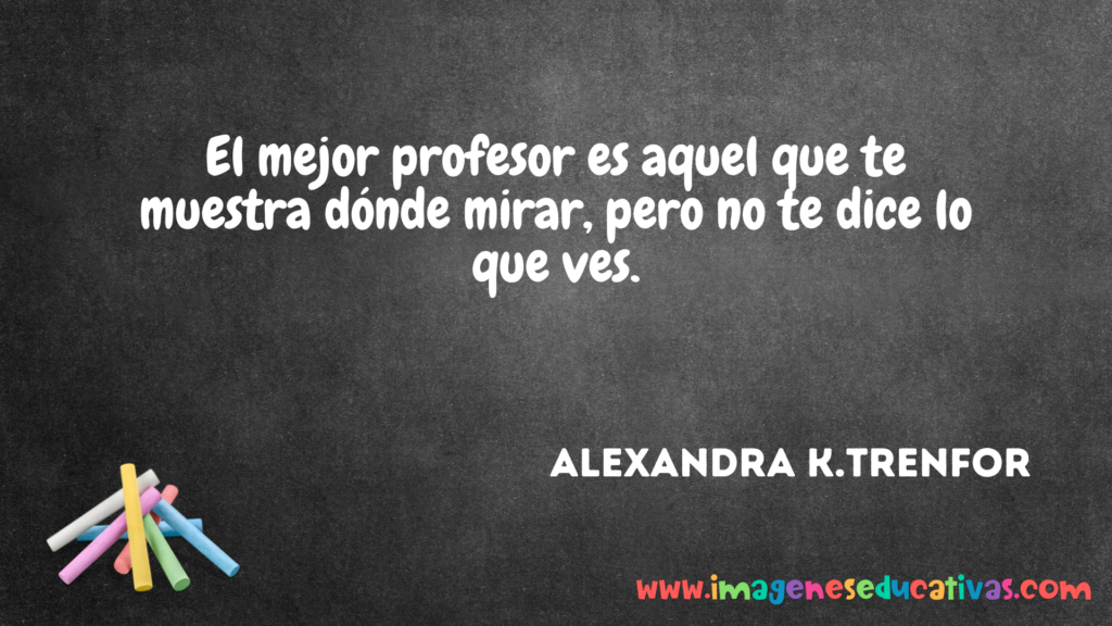 45 frases bonitas para profesoras y profesores - Imagenes Educativas