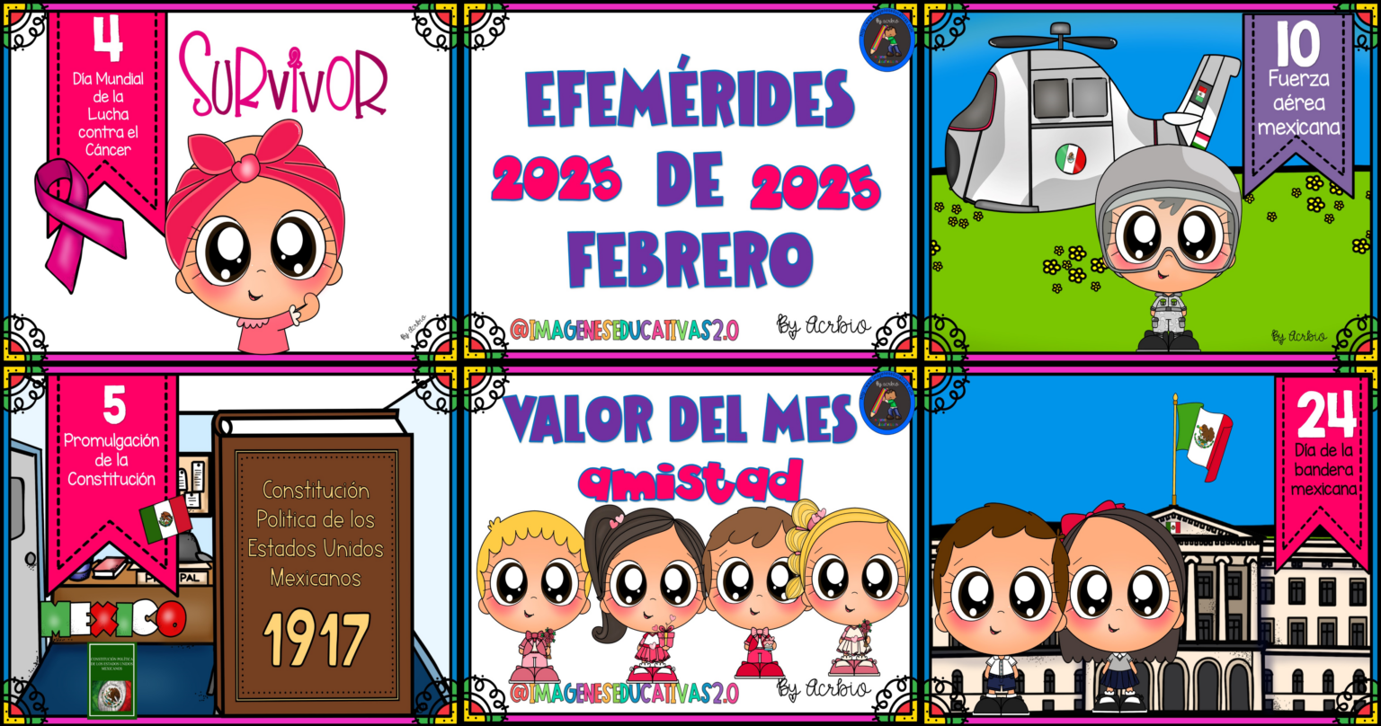 Efemérides mes de febrero 2025 IE - Imagenes Educativas