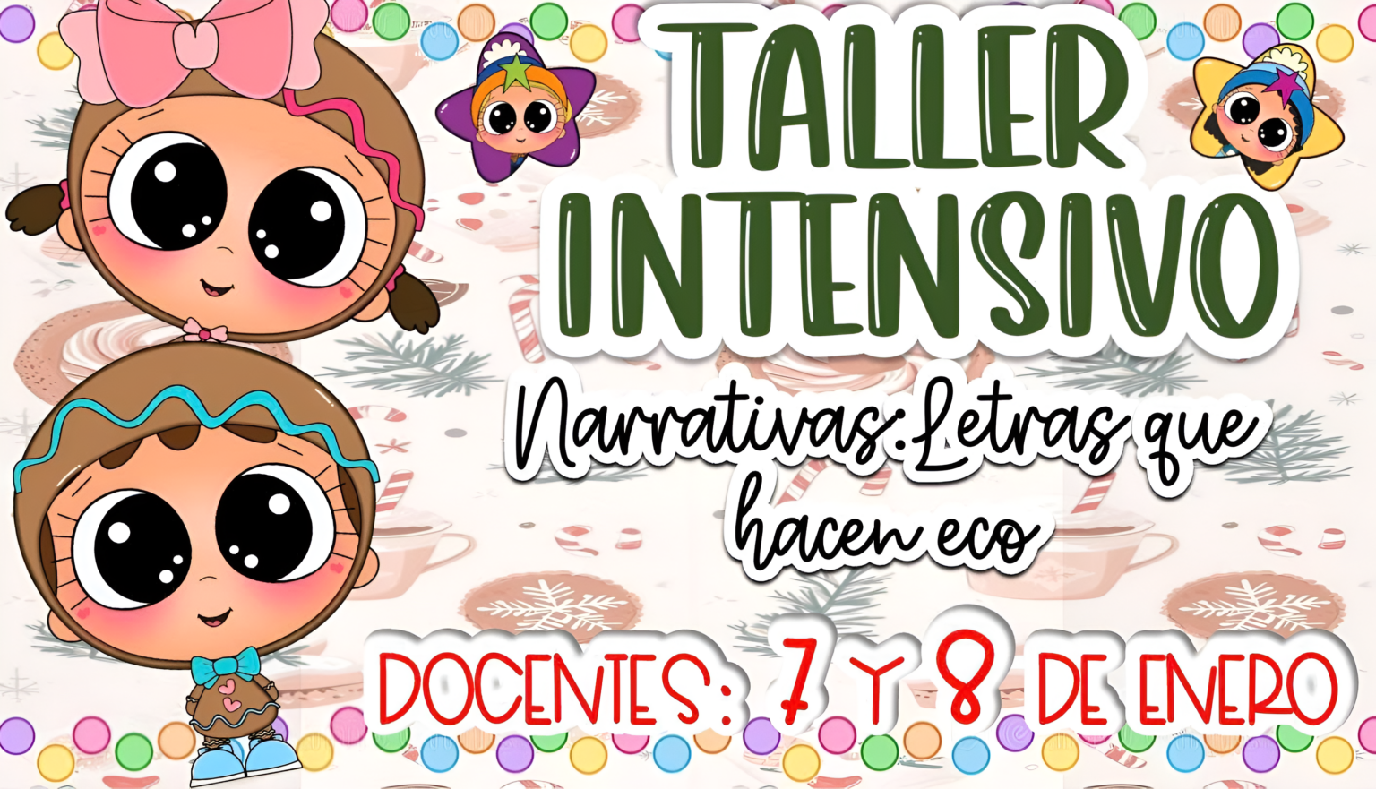 Infografías Taller Intensivo CTE ENERO 2025 - Imagenes Educativas