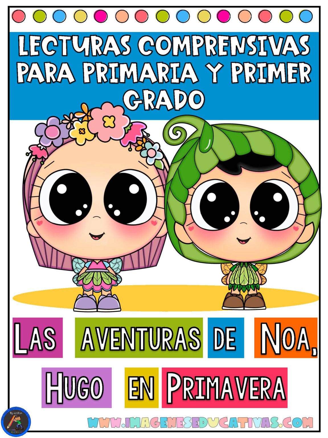 Comprensión Lectora Con Noa y Hugo en primavera - Imagenes Educativas